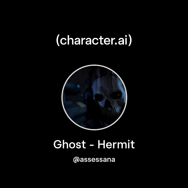 Chat with Ghost - Hermit | character.ai | AI Chat, Reimagined–Your ...