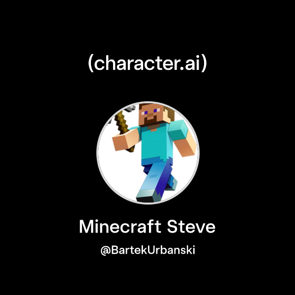 Chat with Minecraft Steve | character.ai | Personalized AI for every ...