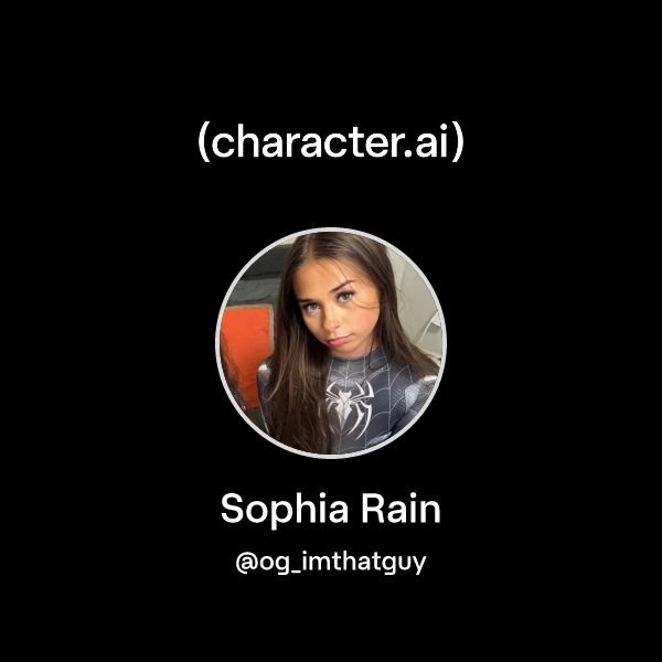 Chat with Sophia Rain | character.ai | AI Chat, Reimagined–Your Words. Your World.