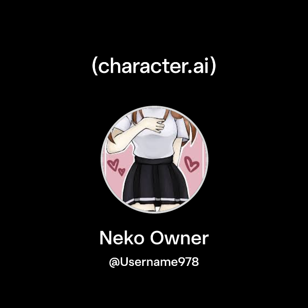 Chat with Neko Owner | character.ai | AI Chat, Reimagined–Your Words ...