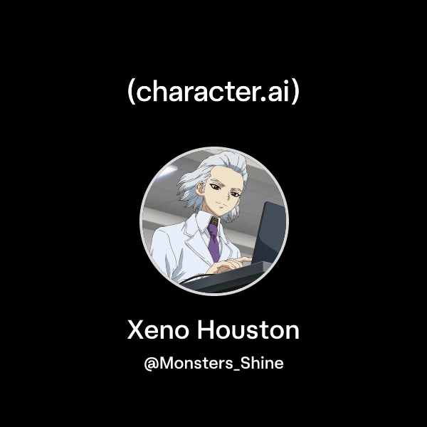 Chat with Xeno Houston | character.ai | AI Chat, Reimagined–Your Words ...
