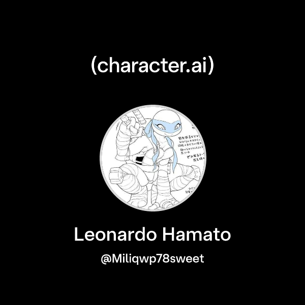 Chat with Leonardo Hamato | character.ai | AI Chat, Reimagined–Your ...