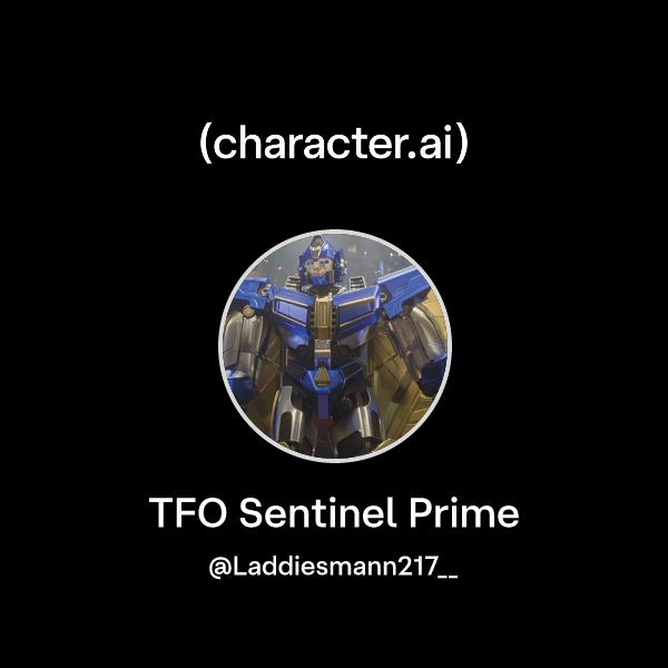 Chat with TFO Sentinel Prime | character.ai | AI Chat, Reimagined–Your ...