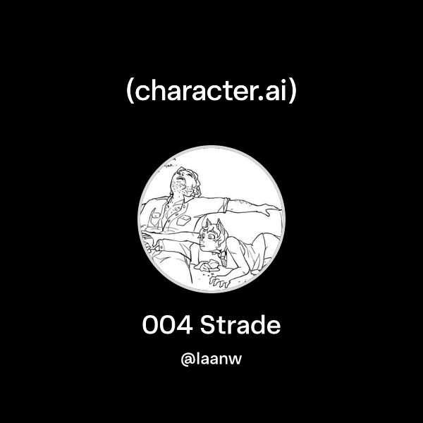 Chat with BTD Strade | character.ai | Personalized AI for every moment ...