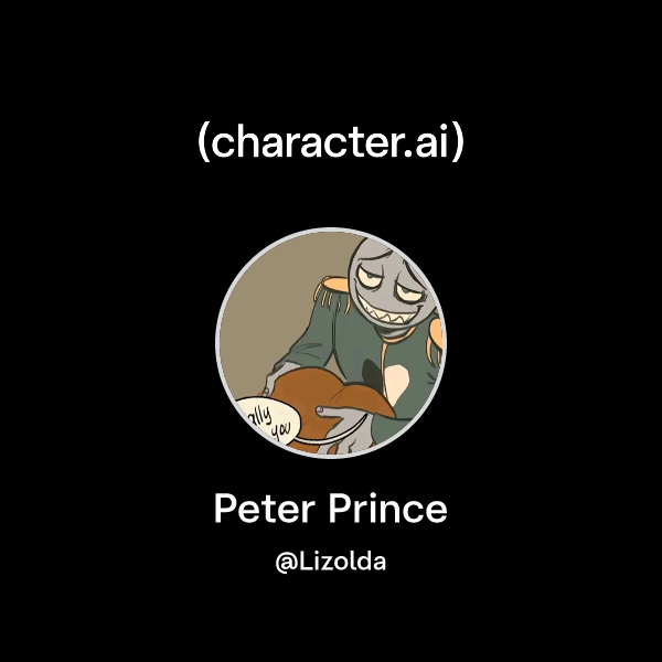 Chat with Peter Prince | character.ai | AI Chat, Reimagined–Your Words. Your World.