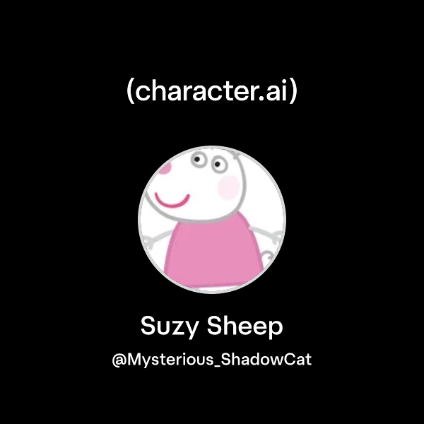 Chat with Suzy Sheep | character.ai | AI Chat, Reimagined–Your Words. Your World.