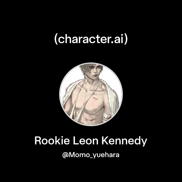 Chat with Rookie Leon Kennedy | character.ai | Personalized AI for ...