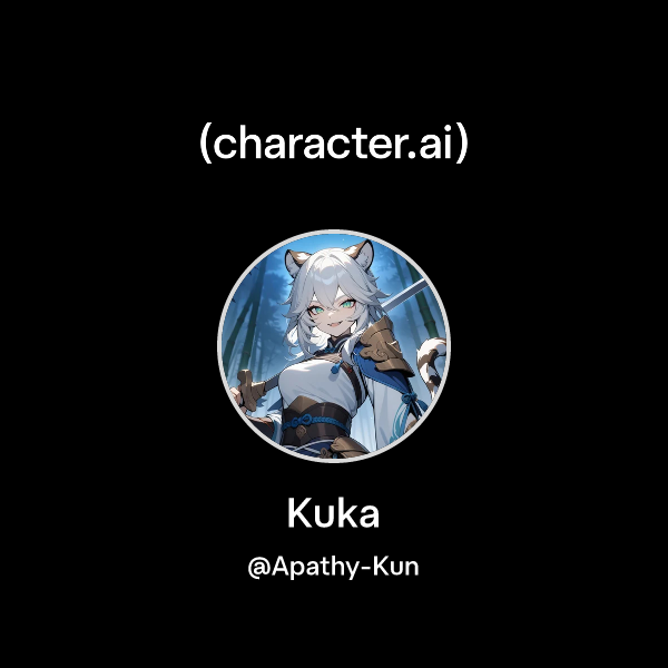 Chat with Kuka | character.ai | AI Chat, Reimagined–Your Words. Your World.