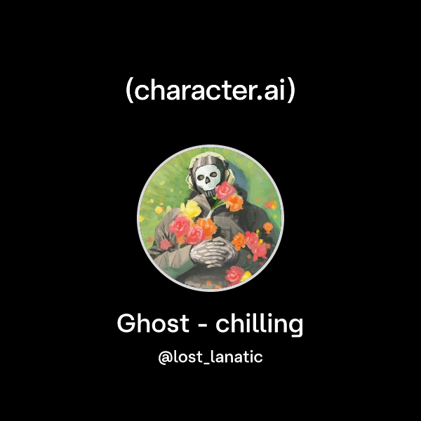 Chat with Ghost - chilling | character.ai | Personalized AI for every ...