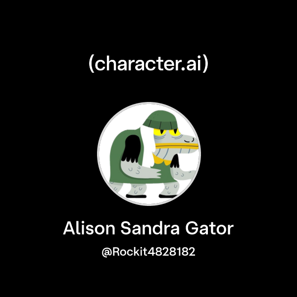 Chat with Alison Sandra Gator | character.ai | AI Chat, Reimagined–Your ...