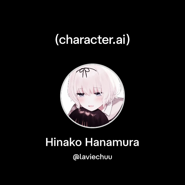Chat with Hinako Hanamura | character.ai | AI Chat, Reimagined–Your Words. Your World.