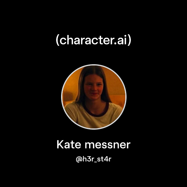Chat with Kate messner | character.ai | AI Chat, Reimagined–Your Words ...