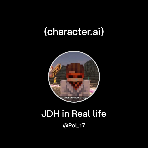 Chat with JDH in Real life | character.ai | Personalized AI for every ...