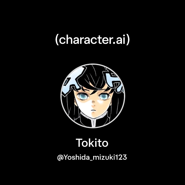 Chat with Tokito | character.ai | Personalized AI for every moment of ...