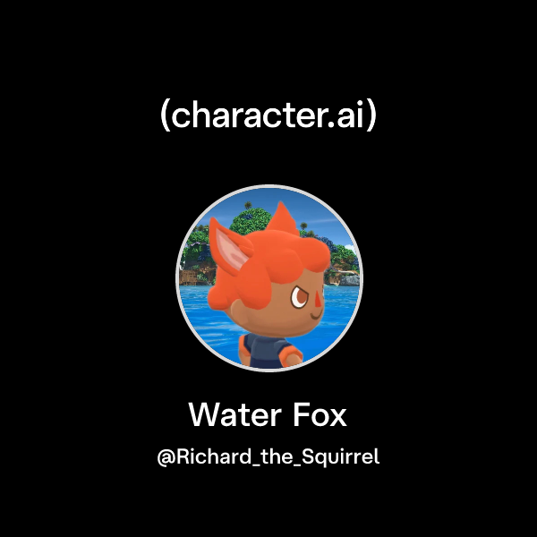 Chat with Water Fox | character.ai | Personalized AI for every moment ...