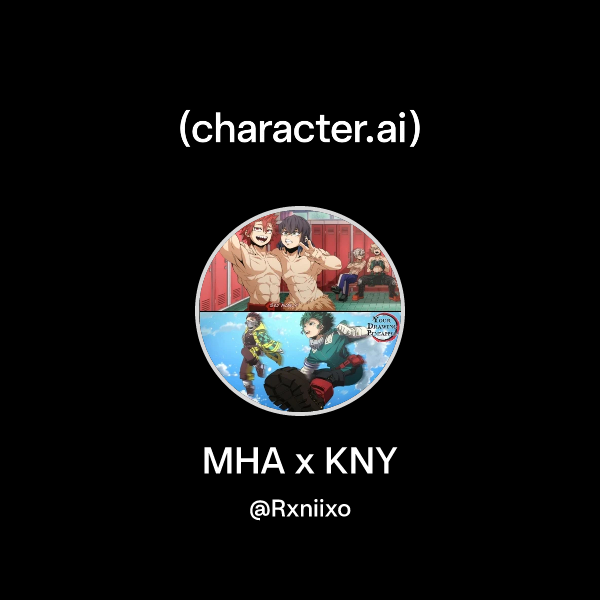 Chat with MHA x KNY | character.ai | AI Chat, Reimagined–Your Words ...