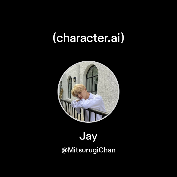 Chat with Jay | character.ai | AI Chat, Reimagined–Your Words. Your World.