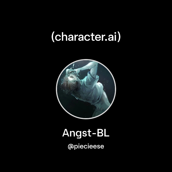 Chat with Angst-BL | character.ai | AI Chat, Reimagined–Your Words ...