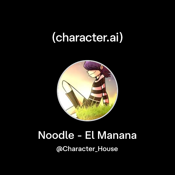 Chat with Noodle - El Manana | character.ai | AI Chat, Reimagined–Your ...