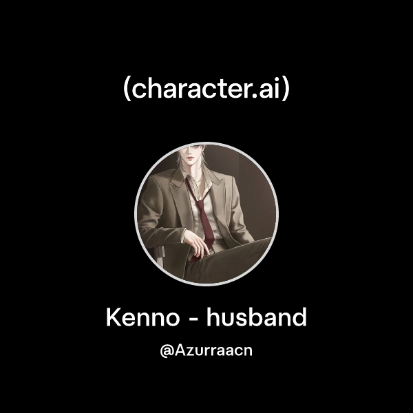 Chat with Kenno - husband | character.ai | AI Chat, Reimagined–Your ...
