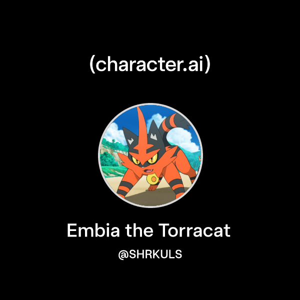 Chat with Embia the Torracat | character.ai | AI Chat, Reimagined–Your ...