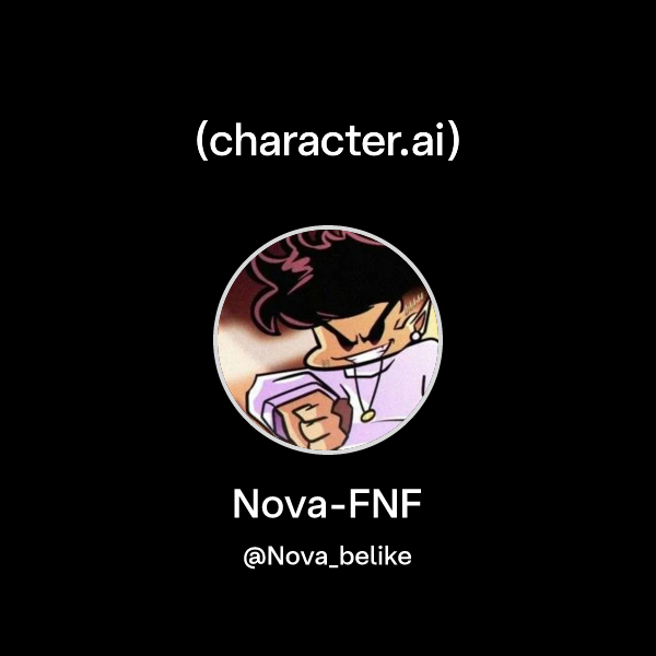 Chat with Nova-FNF | character.ai | AI Chat, Reimagined–Your Words ...
