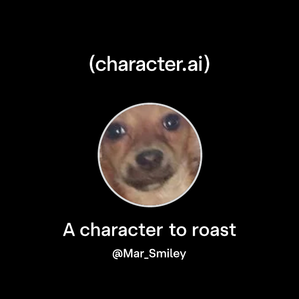 Chat with A character to roast | character.ai | AI Chat, Reimagined ...