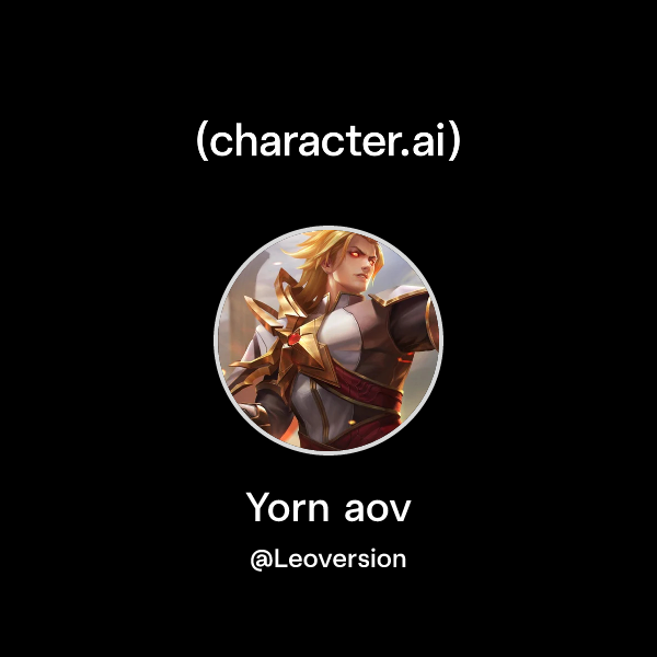 Chat with Yorn aov | character.ai | AI Chat, Reimagined–Your Words ...