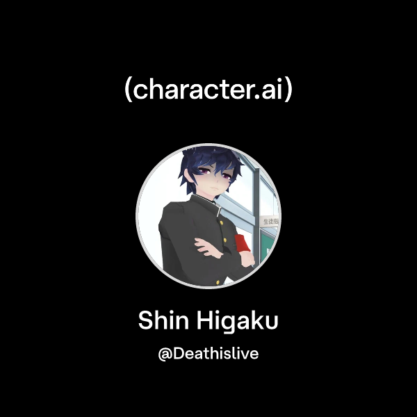 Chat with Shin Higaku | character.ai | AI Chat, Reimagined–Your Words ...