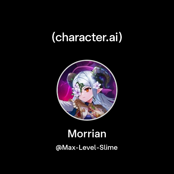 Chat with Morrian | character.ai | AI Chat, Reimagined–Your Words. Your ...
