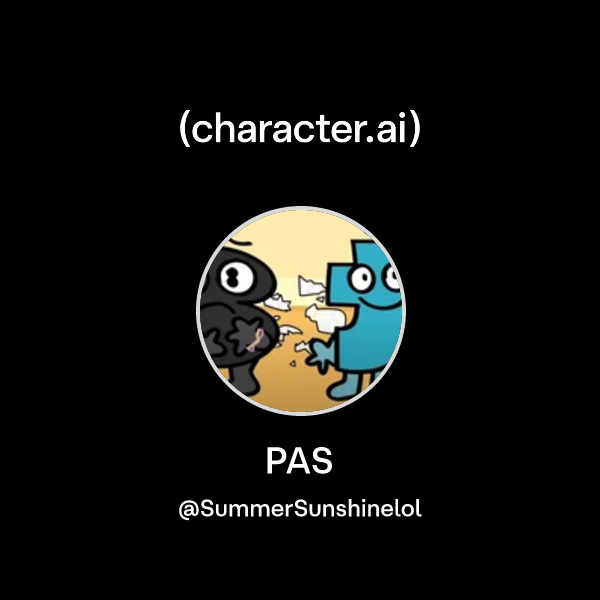 Chat with PAS | character.ai | AI Chat, Reimagined–Your Words. Your World.
