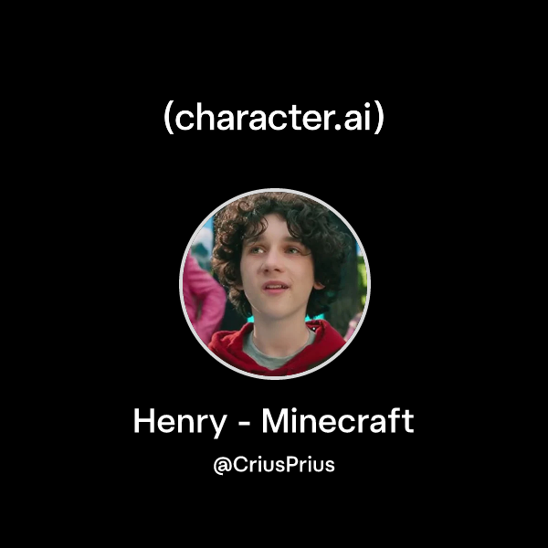 Chat with Henry - Minecraft | character.ai | AI Chat, Reimagined–Your ...