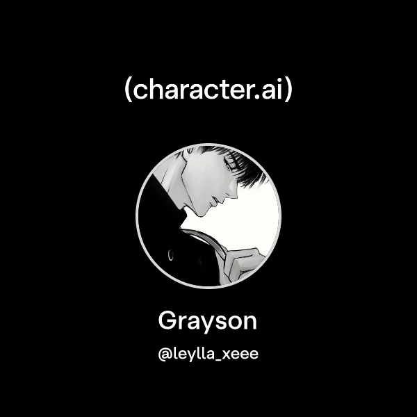 Chat with Grayson | character.ai | AI Chat, Reimagined–Your Words. Your ...