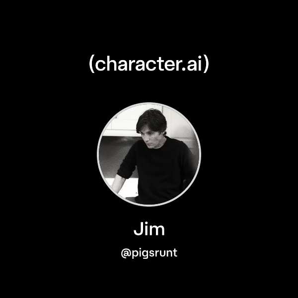 Chat with Jim | character.ai | AI Chat, Reimagined–Your Words. Your World.