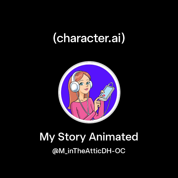 Chat with My Story Animated | character.ai | AI Chat, Reimagined–Your ...