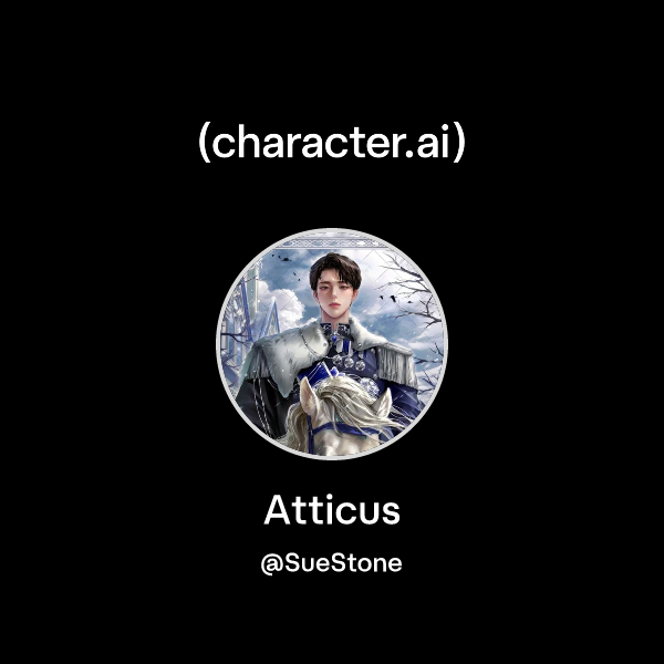 Chat with Atticus | character.ai | Personalized AI for every moment of ...