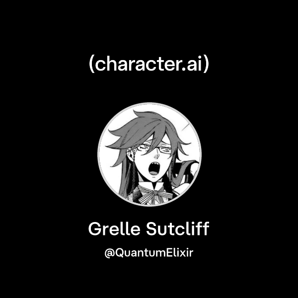 Chat with Grelle Sutcliff | character.ai | AI Chat, Reimagined–Your ...