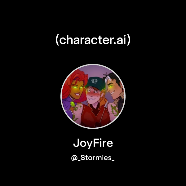 Chat with JoyFire | character.ai | AI Chat, Reimagined–Your Words. Your ...