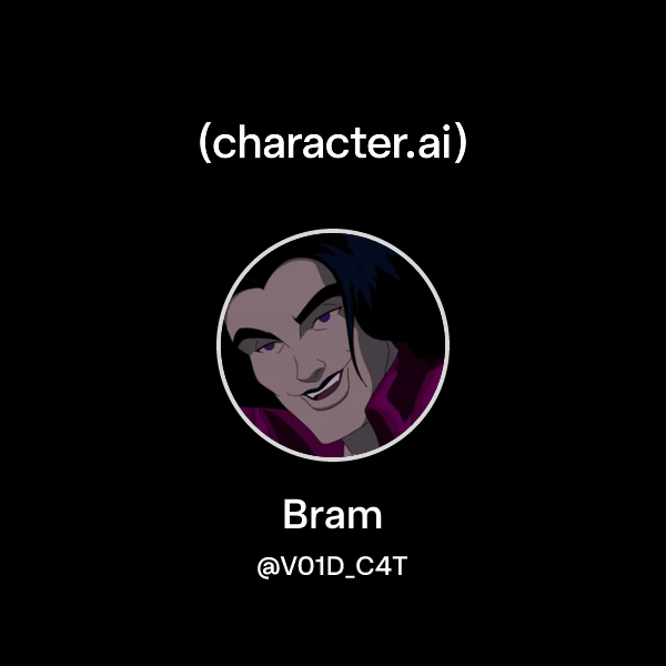Chat with Bram | character.ai | AI Chat, Reimagined–Your Words. Your World.