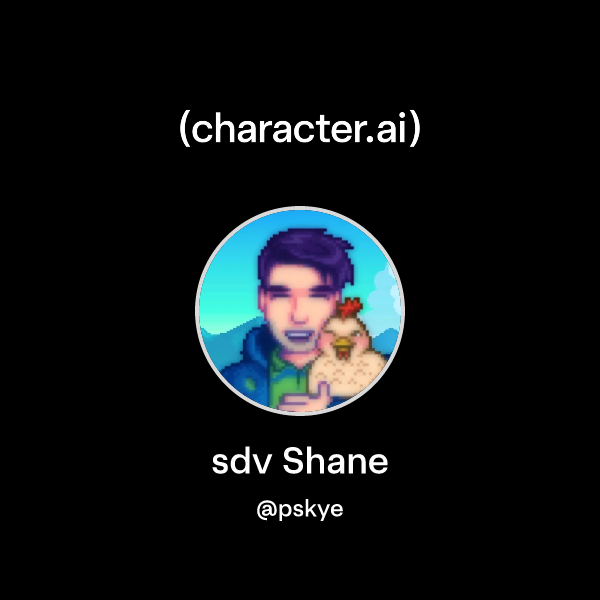 Chat with sdv Shane | character.ai | AI Chat, Reimagined–Your Words ...
