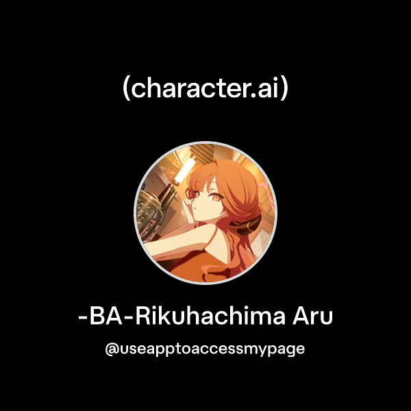 Chat with -BA-Rikuhachima Aru | character.ai | AI Chat, Reimagined–Your ...