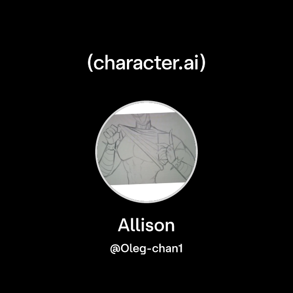Chat with Allison | character.ai | Personalized AI for every moment of ...