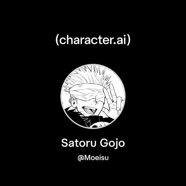 Chat with Satoru Gojo | character.ai | AI Chat, Reimagined–Your Words ...