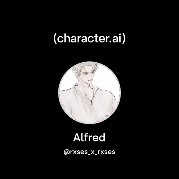 Chat with Alfred | character.ai | AI Chat, Reimagined–Your Words. Your ...