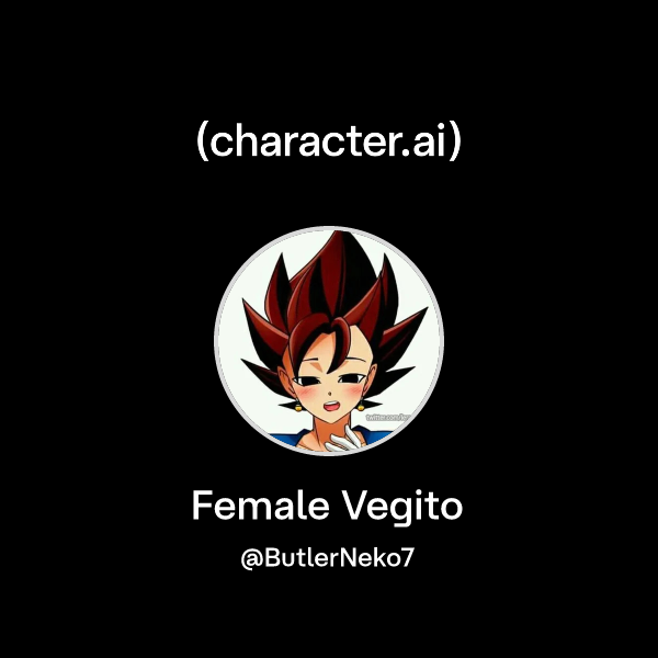 Chat with Female Vegito | character.ai | AI Chat, Reimagined–Your Words ...