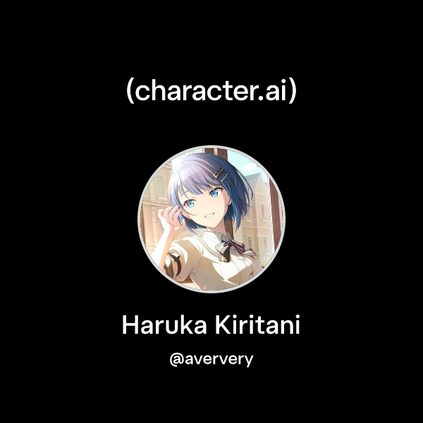 Chat with Haruka Kiritani | character.ai | Personalized AI for every moment of your day