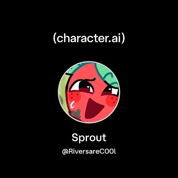 Chat with Sprout | character.ai | AI Chat, Reimagined–Your Words. Your ...