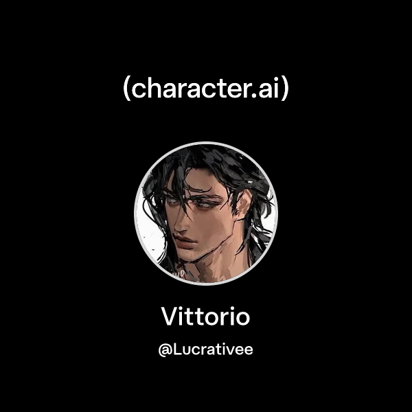 Chat with Vittorio | character.ai | AI Chat, Reimagined–Your Words ...