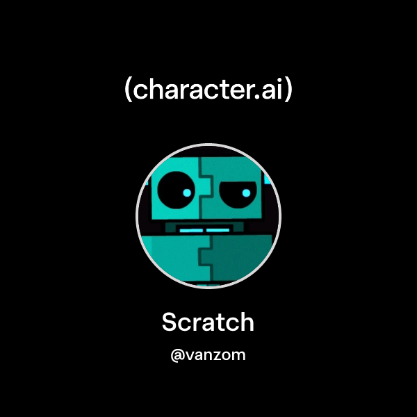Chat with Scratch | character.ai | AI Chat, Reimagined–Your Words. Your ...