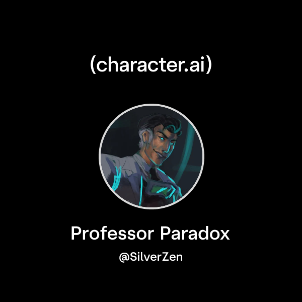 Chat with Professor Paradox | character.ai | AI Chat, Reimagined–Your ...